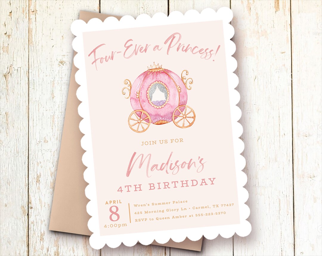 Four-ever a Princess Birthday Invitations, Princess Party, Age 4, Four ...