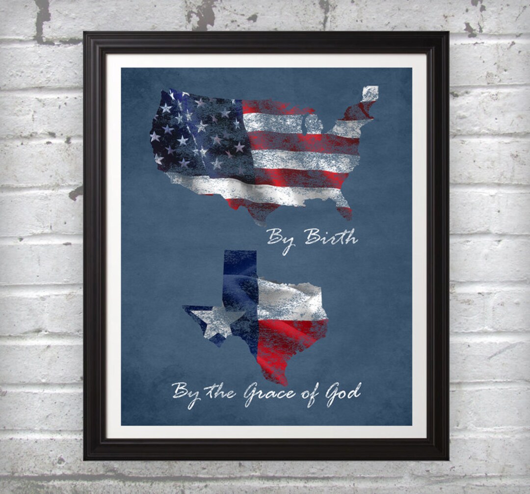 Texan by Grace of God Various Colors Art Print Wall Art Decor Photo ...