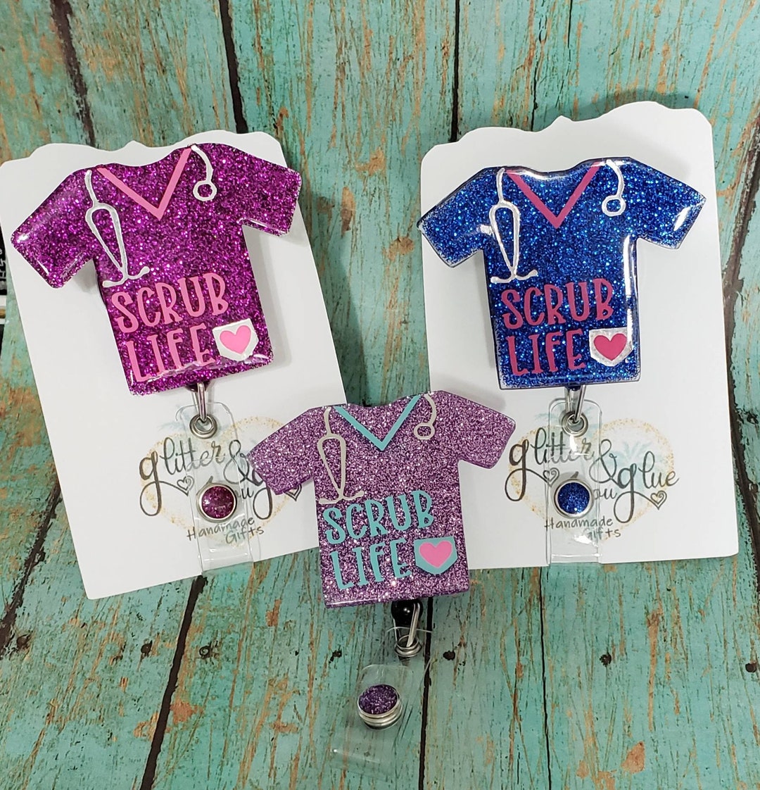 Scrub Life Badge Reel, Nurse Life, Interchangeable Retractable Custom ...
