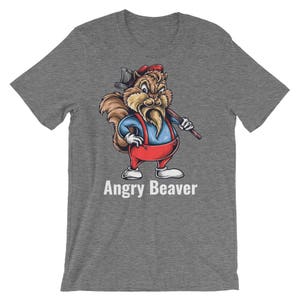 That's an Angry Beaver Short-sleeve Unisex T-shirt Funny - Etsy