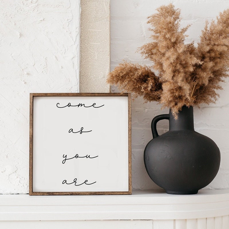 Come as You Are Sign - Etsy