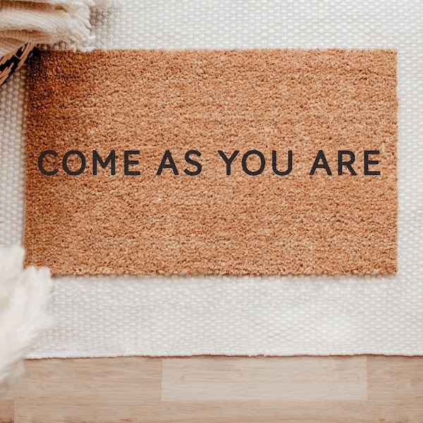 Come as You Are Doormat - Etsy