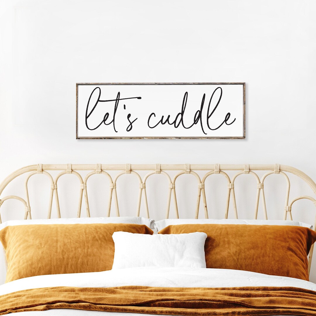 Let's Cuddle Wood Sign, Over the Bed Sign - Etsy