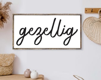Dutch Gezellig Print, Gezellig Decor, Gezellig Definition, Gezelig Wall ...