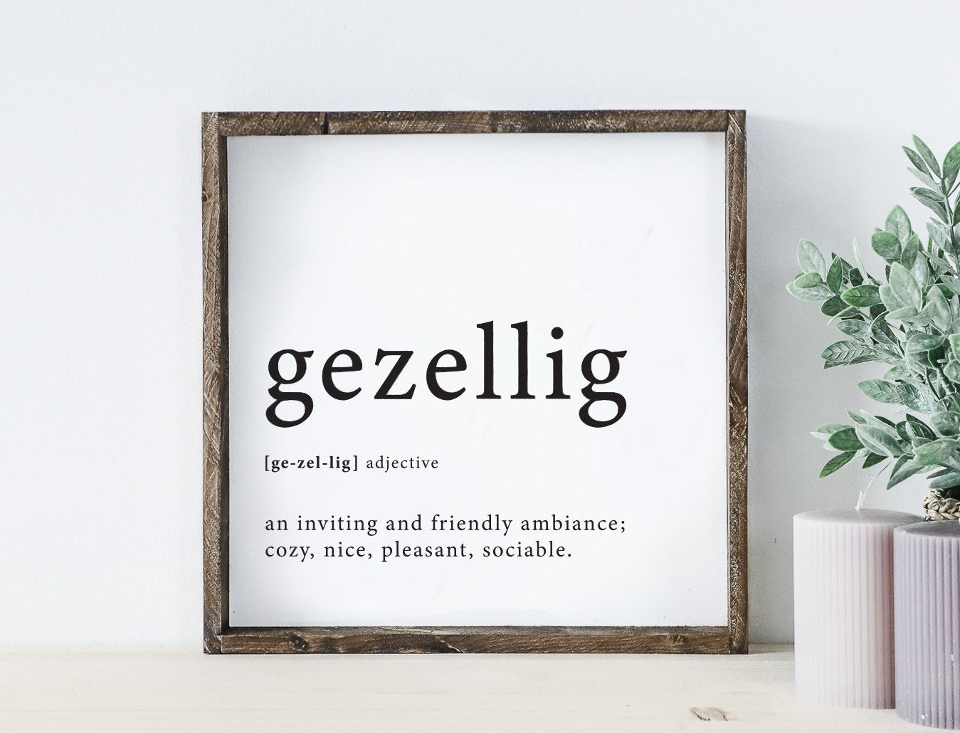 Gezellig Sign. Gezellig Wood Sign. Gezellig Definiton Sign. Dutch Sign ...