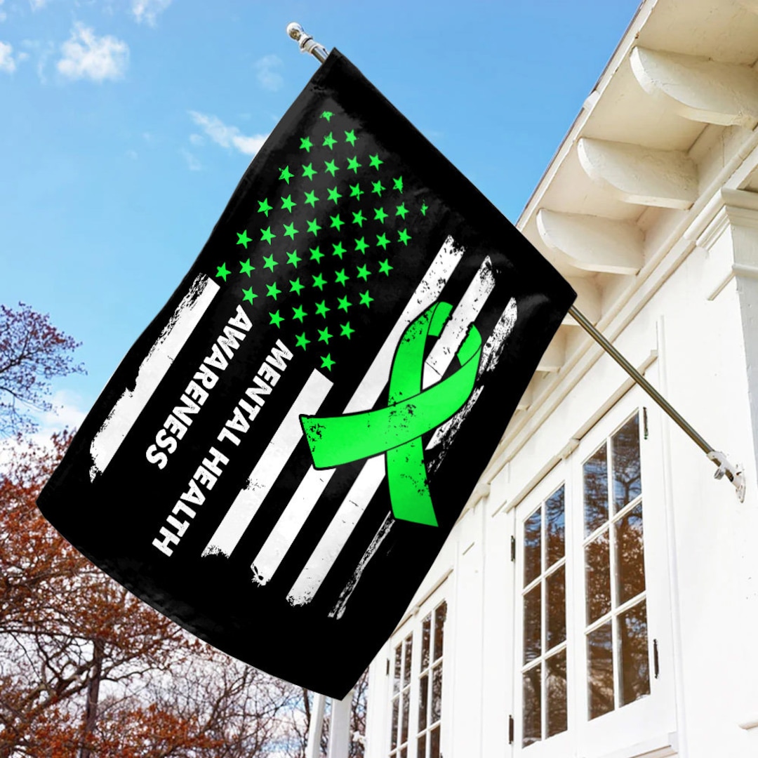 Mental Health Support Garden & House Flag/may is Mental Health ...