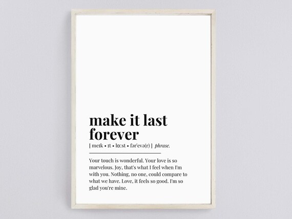 Make It Last Forever Definition Poster Definition Print - Etsy