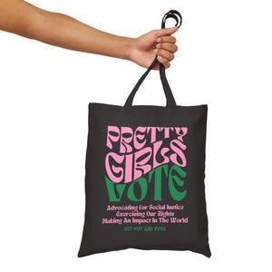 Pretty Girls Vote Alpha Kappa Alpha Inspired Tote Bag, AKA Stroll to ...