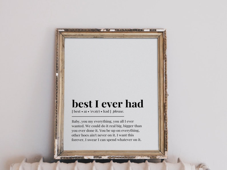 Best I Ever Had Definition Poster Definition Print - Etsy