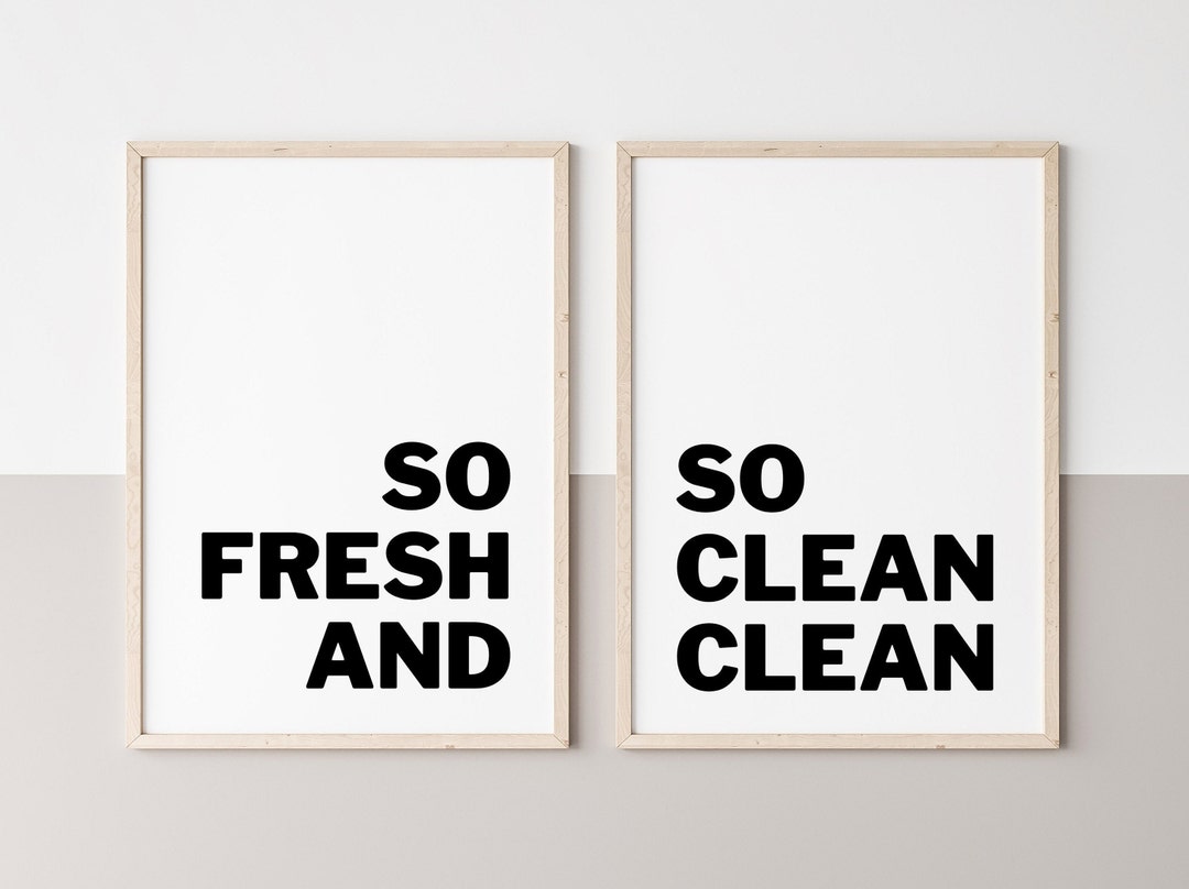So Fresh and so Clean Clean Printable Wall Art Set, Rap Lyrics Wall Art ...