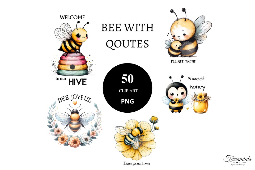 Bee With Qoutes Clipart | Clipart PNGS | Commercial | Printable ...