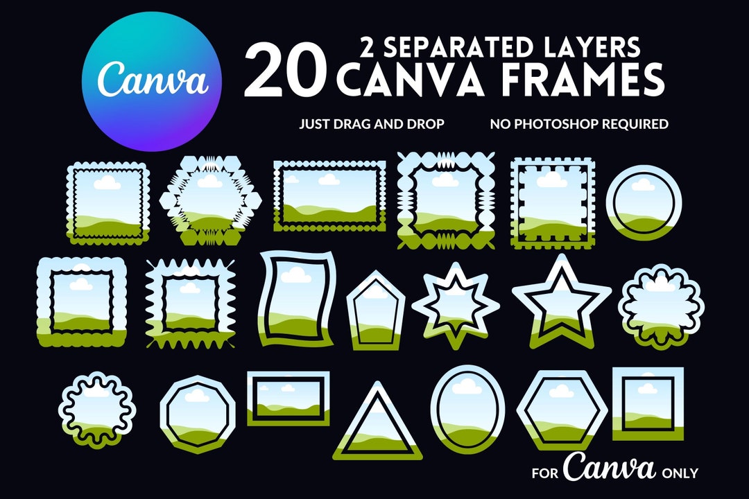 Editable 2 Separate Layer Canva Frames, Canva Frames Bundle, Fill Your ...