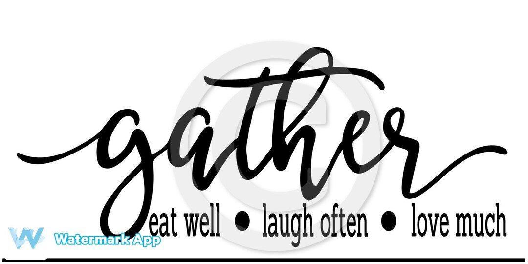 Gather Sign SVG Gather Digital File Gather SVG - Etsy