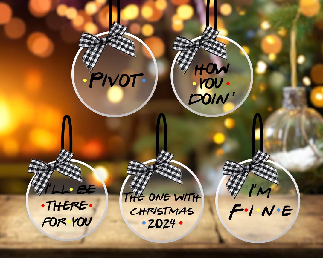 FRIENDS Christmas 2024 Ornaments Chandler Monica Central Perk, I’m Fine ...