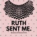 Ruth Bader Ginsburg SVG Ruth Sent Me Notorious RBG svg Nasty | Etsy