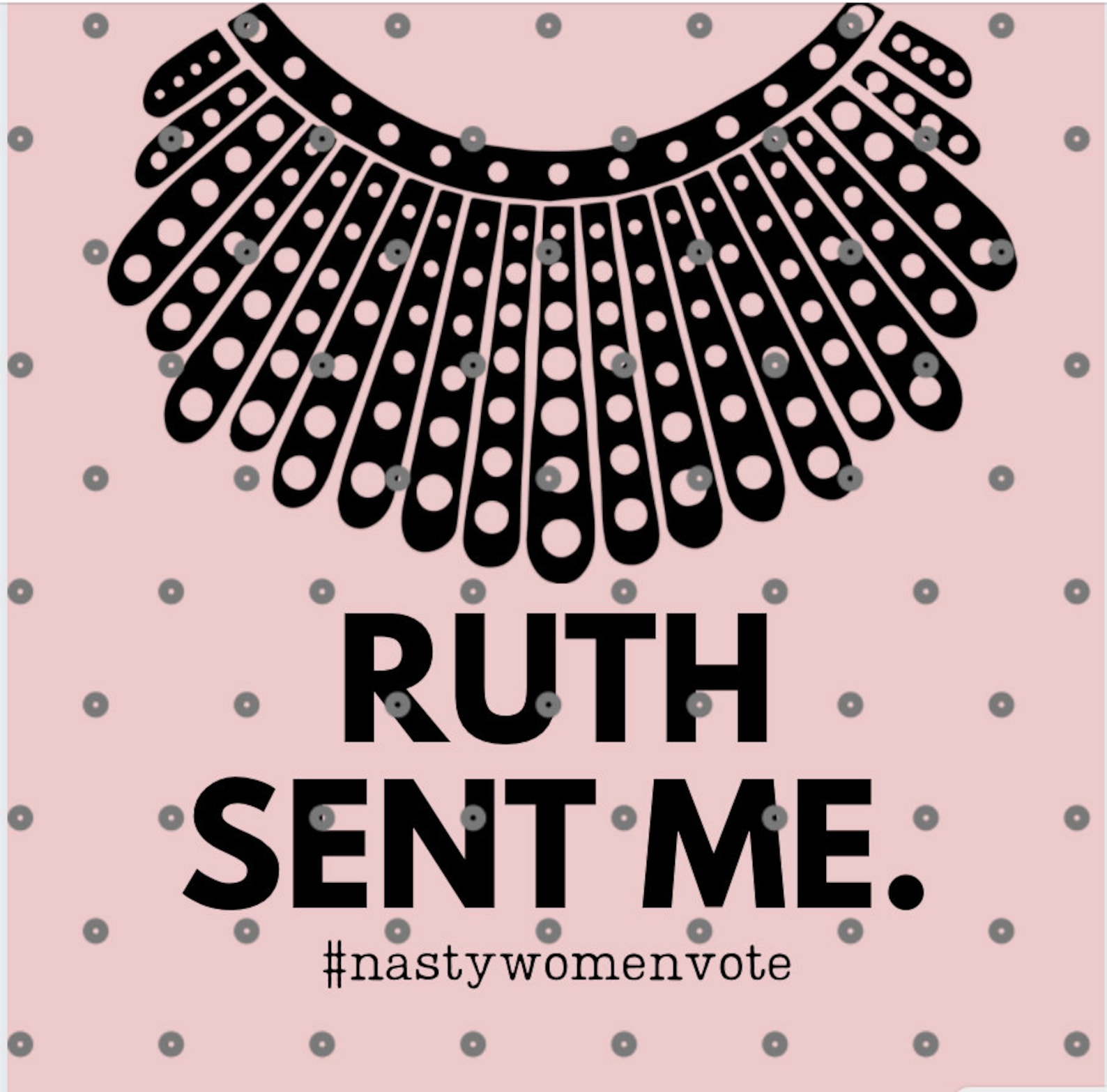 Ruth Bader Ginsburg SVG Ruth Sent Me Notorious RBG Svg Nasty Woman ...