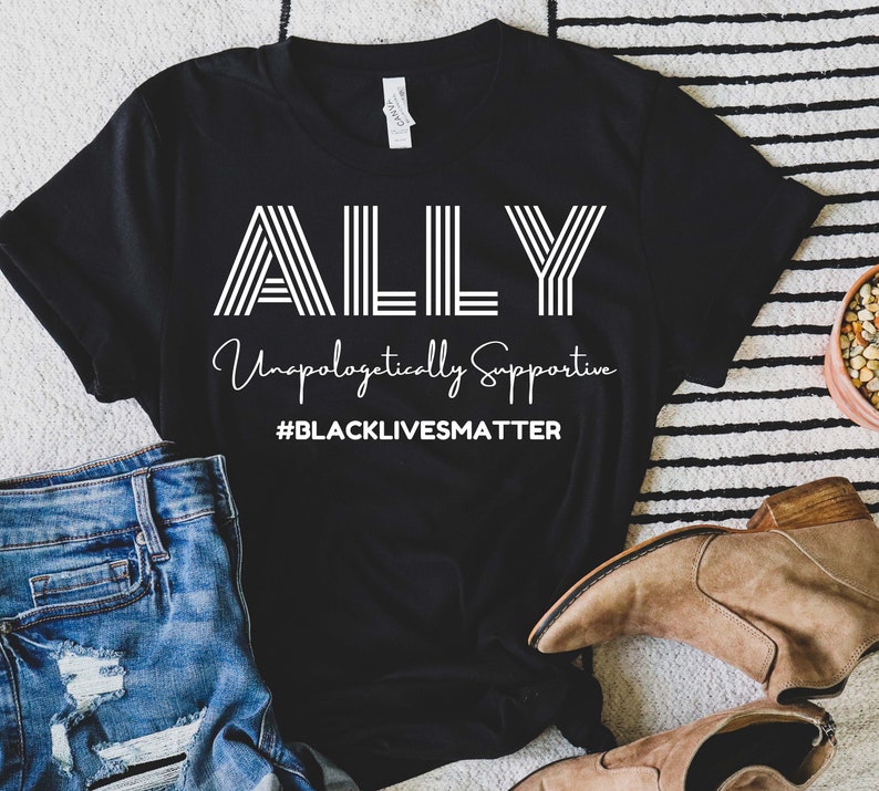 Black Lives Matter Ally Shirt /I Stand Shirt /solidarity Shirt | Etsy