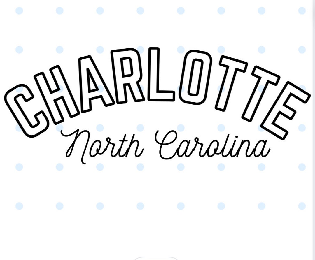 Charlotte SVG North Carolina Png Hometown SVG Cut File Charlotte City ...