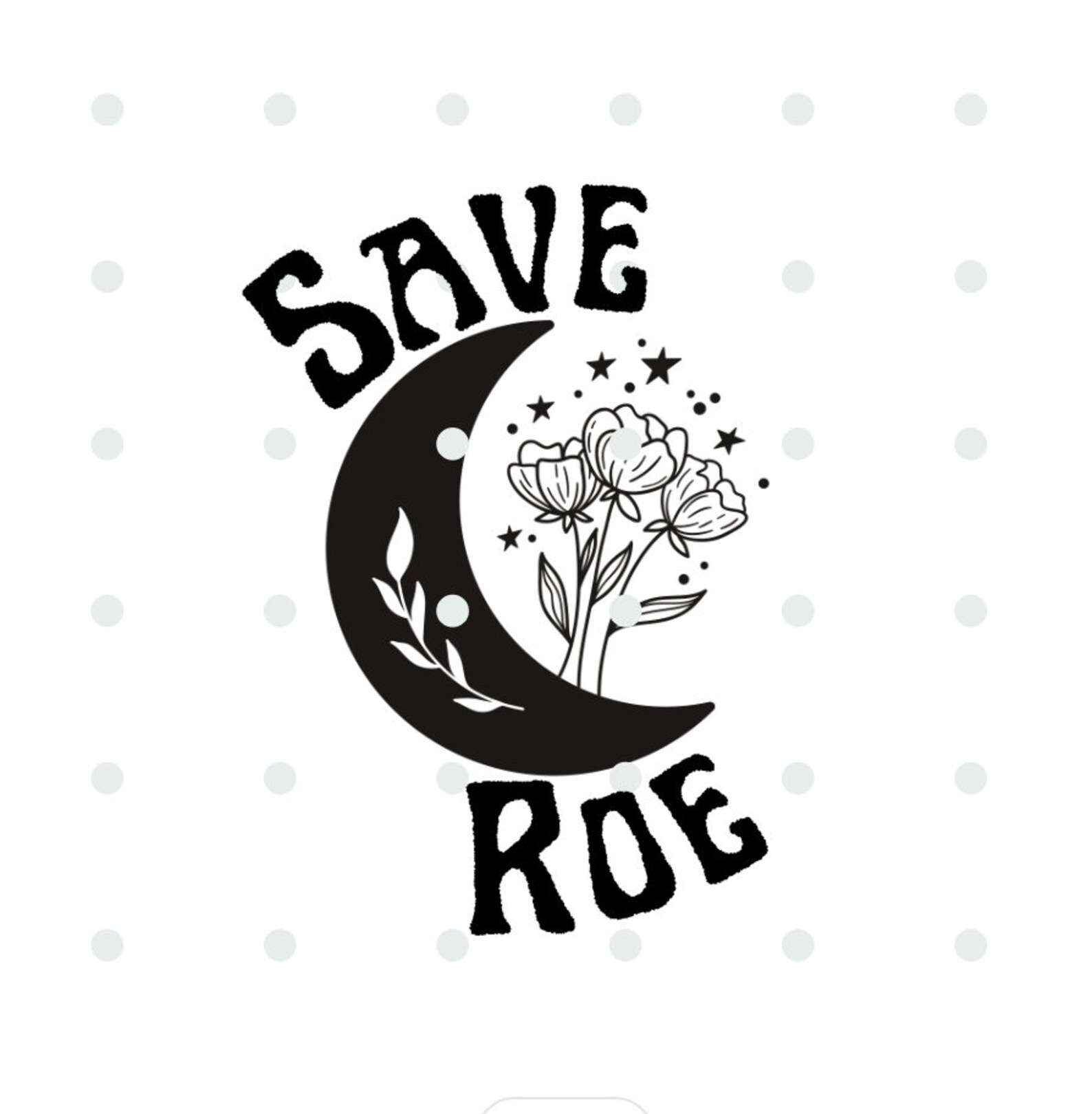 Save Roe Womens Rights SVG Feminist SVG Pro Choice SVG Pro Roe | Etsy