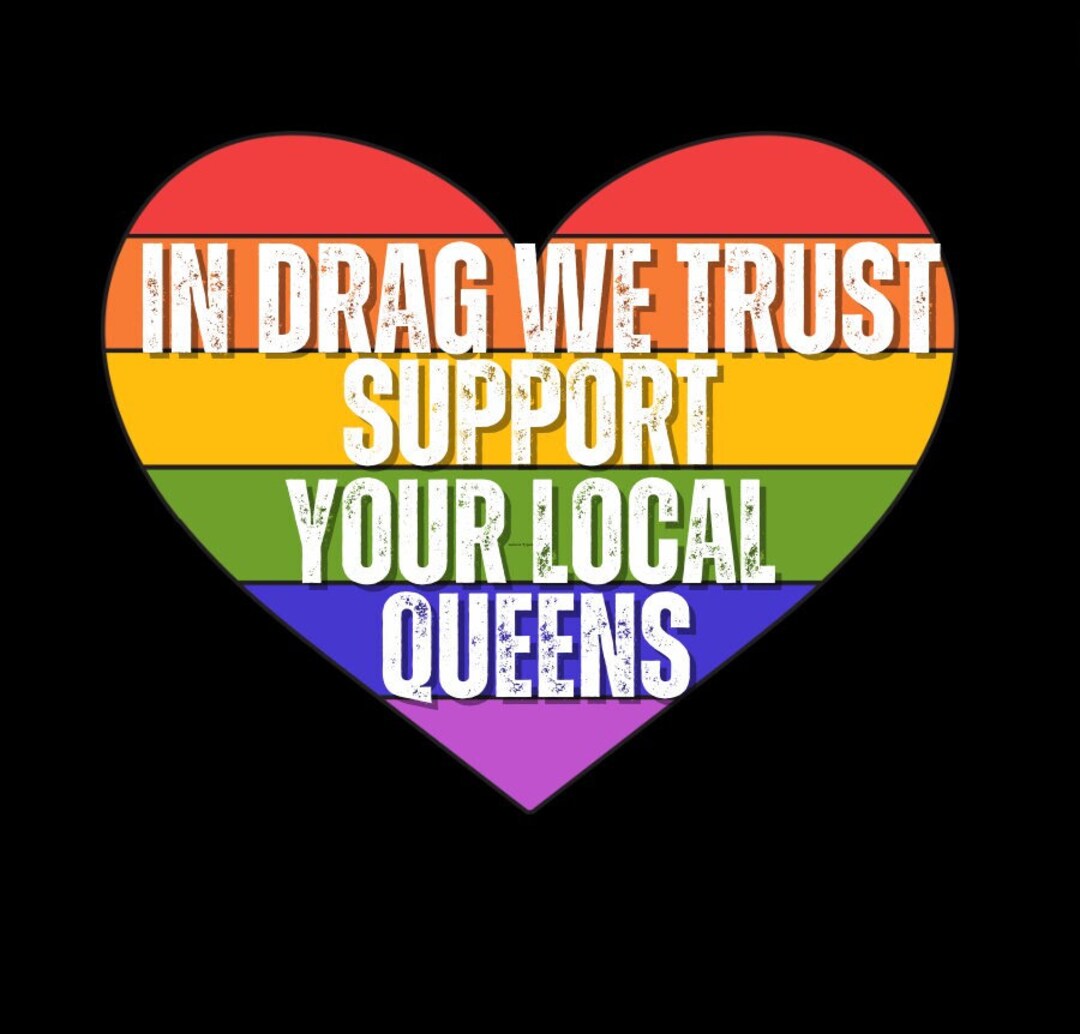 In Drag We Trust Drag Queen PNG Support Your Queens LGBT Gay - Etsy