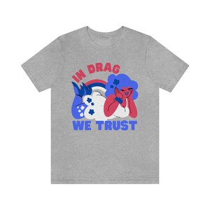 In Drag We Trust Drag Queen Shirt Protest Shirt Equality Shirt Gay ...