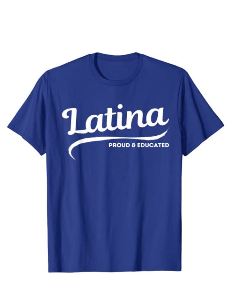 Latina Shirts Educated Latina Tshirt Latina Graduation Shirt - Etsy
