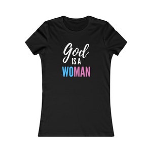 God is a Woman Shirt Spiritual Shirt Feminist AF Shirt GRL PWR Tshirt ...