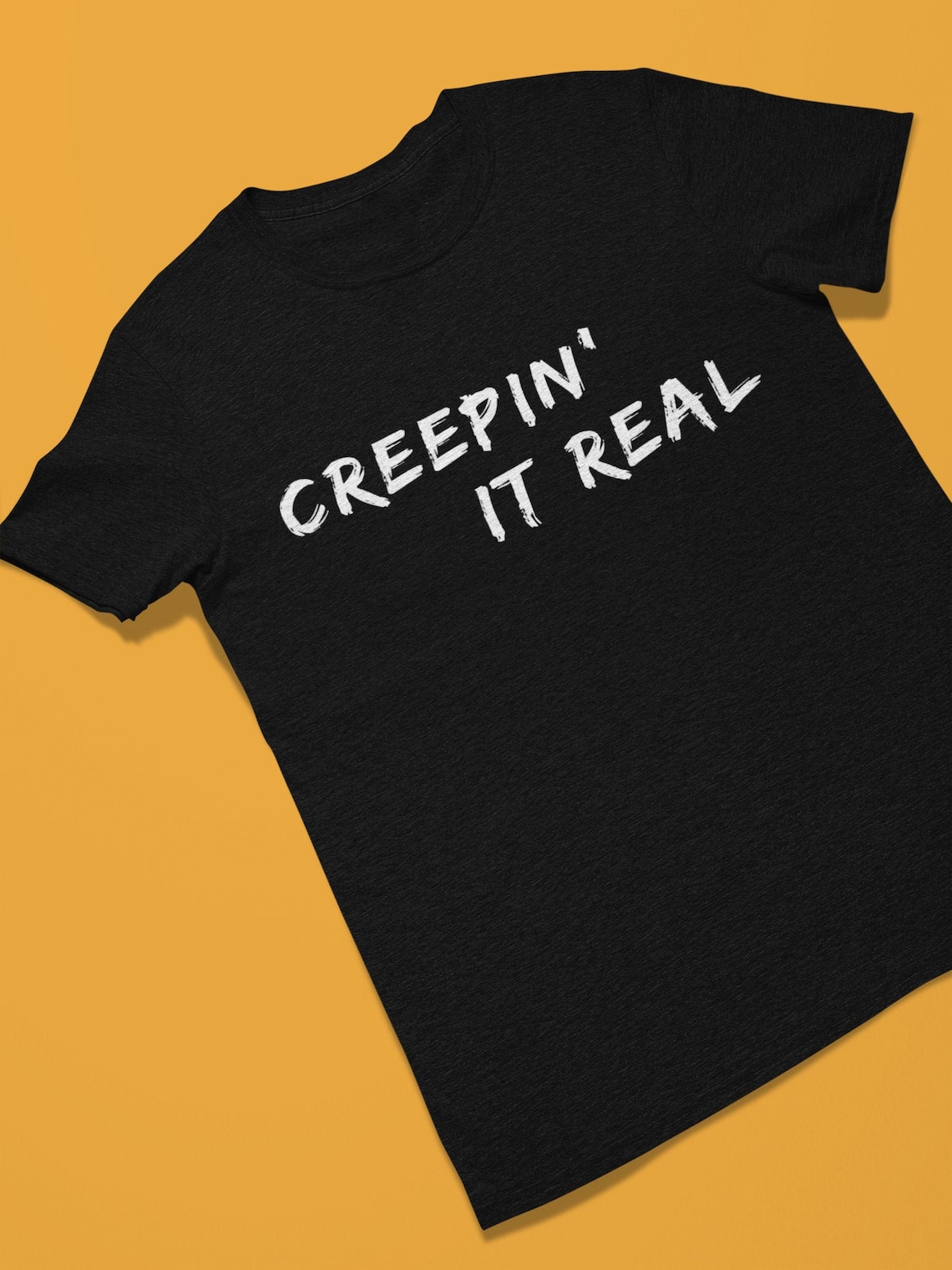 CREEP IT REAL Shirt Creepin It Real Funny Halloween Shirts - Etsy