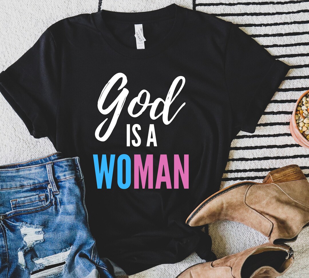 God is a Woman Shirt Spiritual Shirt Feminist AF Shirt GRL PWR Tshirt ...