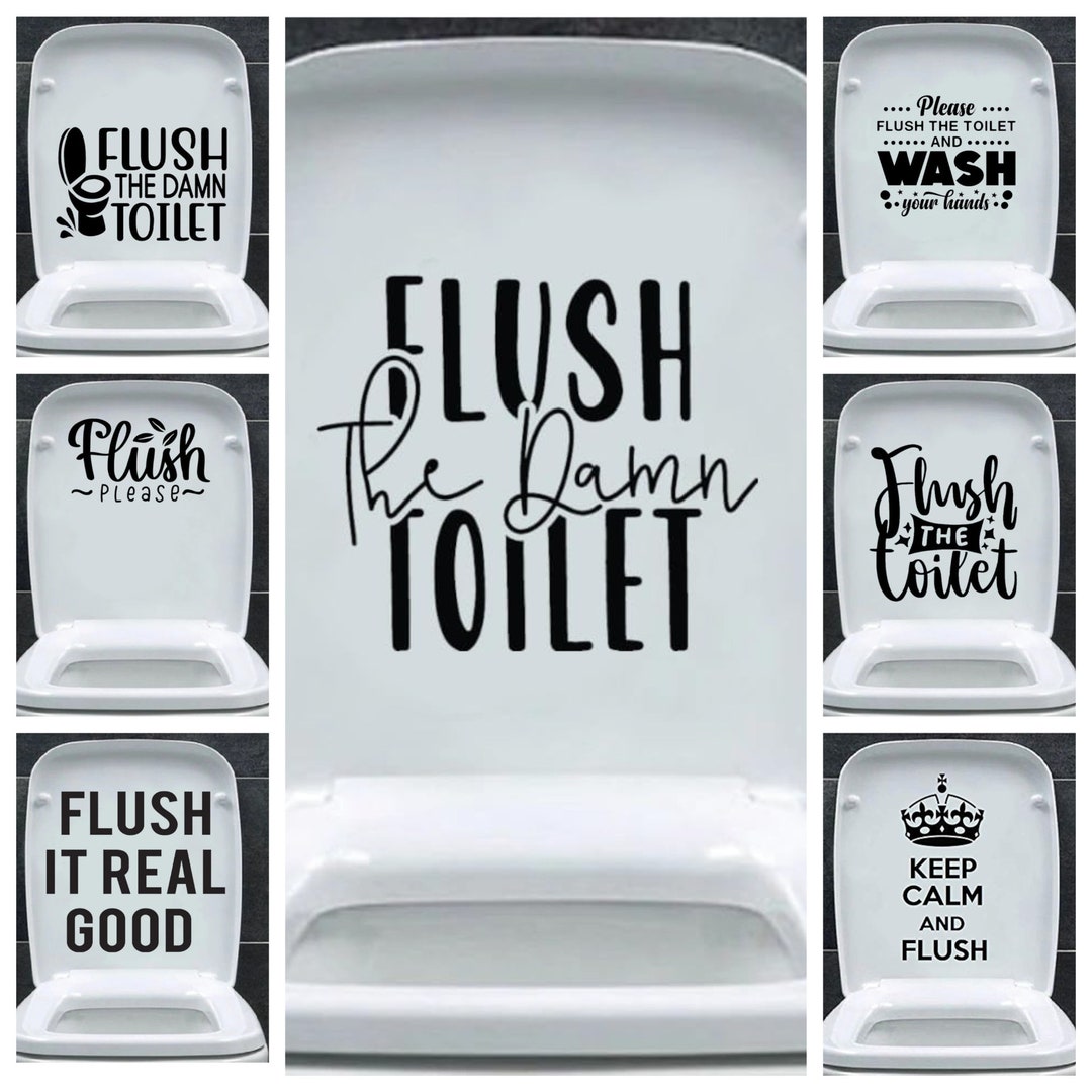 Funny Flush the Toilet Lid Seat Stickers Bathroom Décor Variety of ...