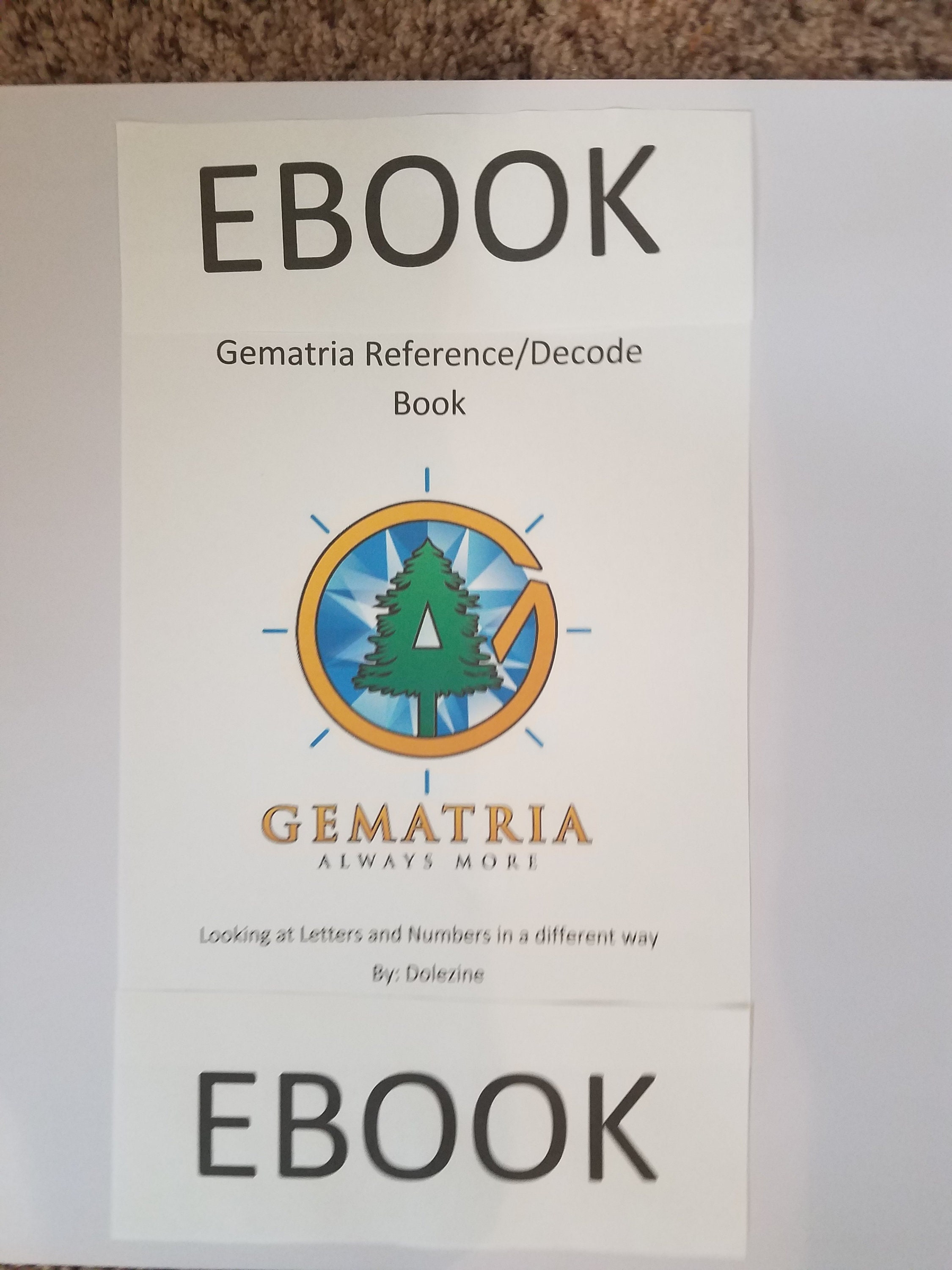 Gematria Reference/ Decode Book- Looking at Letters and Numbers in a ...