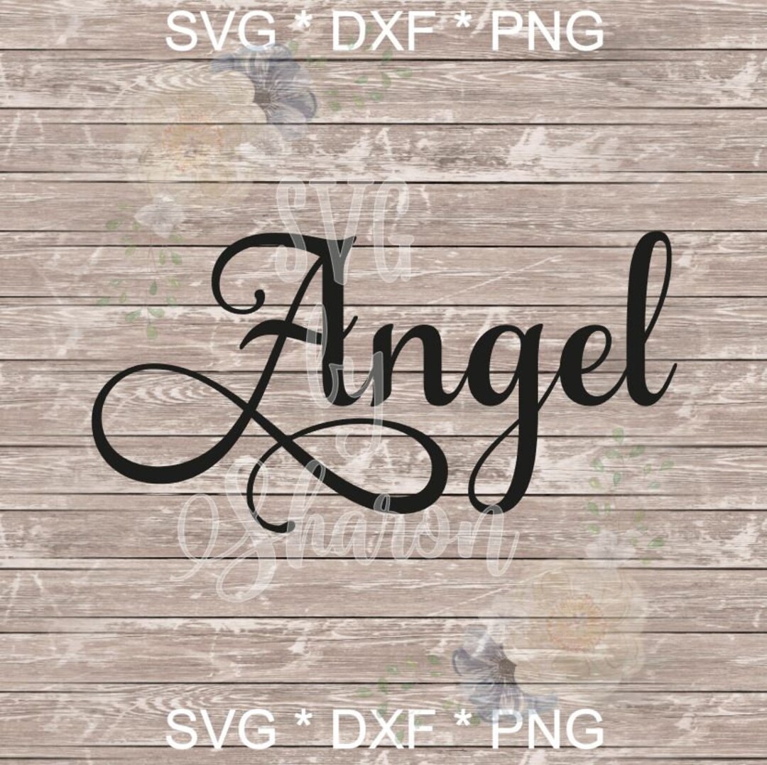 Angel SVG File Cutting File for Vinyl Printable PNG Files for Iron On ...