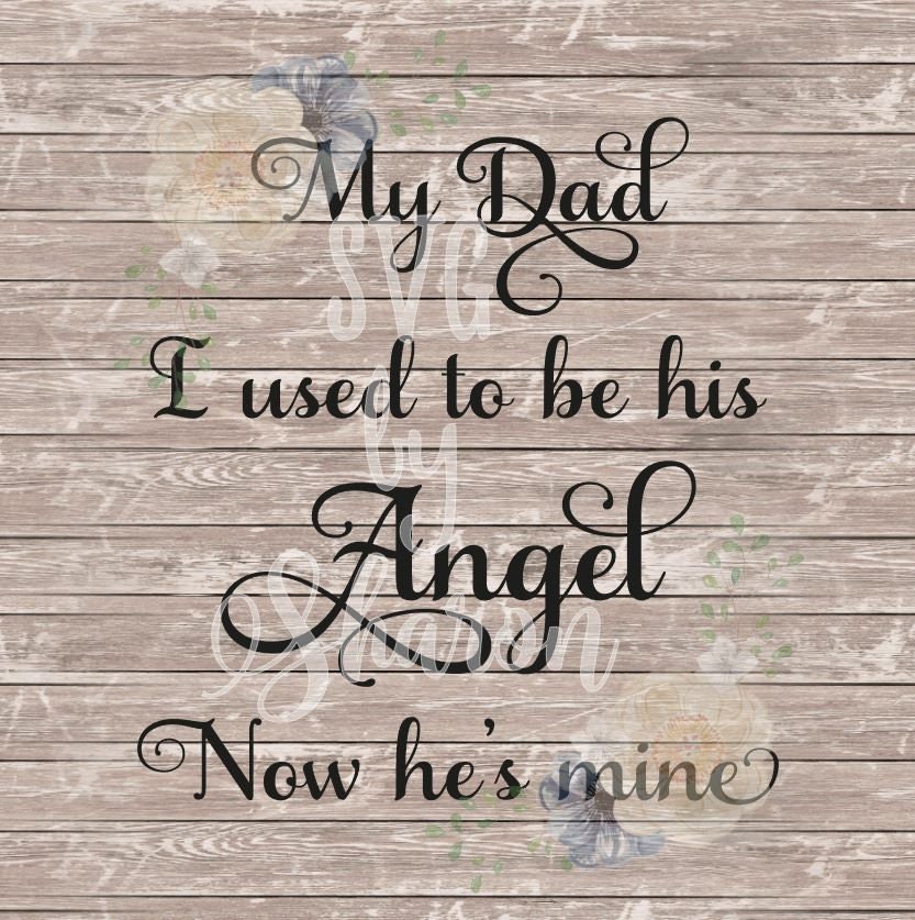 My Dad Angel SVG File Cutting File for Vinyl Printable PNG File ...