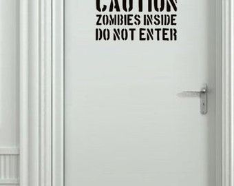 Do Not Enter Zombies Sign - Etsy
