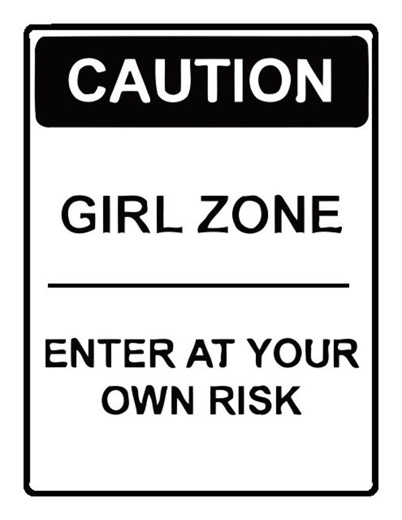 Caution Girl Zone Enter at Your Own Risk Door Car Bumper Vehicle ...