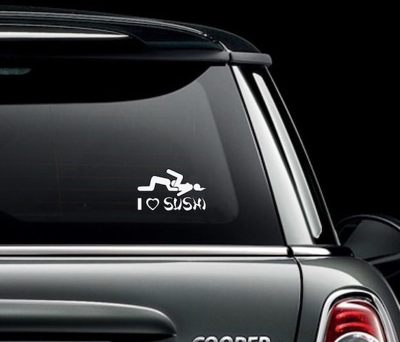 I love sushi Car Bumper Vehicle Sticker Funny Humour Sexy | Etsy