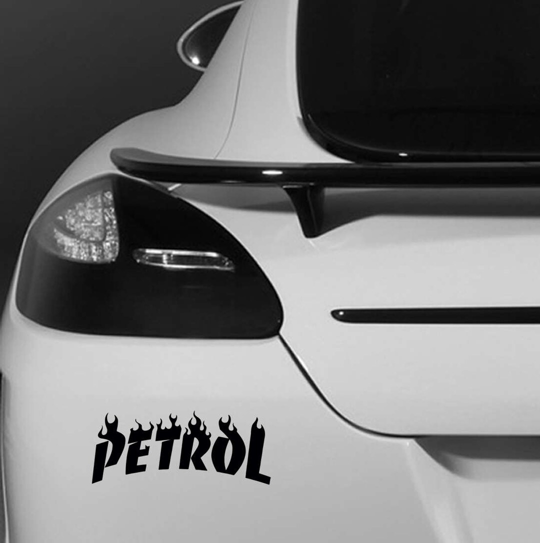 Petrol on Fire Quote Motto Sign Logo Car Bumper Vehicle Sticker - Funny ...
