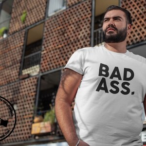 BAD ASS Unisex Rebel T-shirt Rebellious Rebels Choices Bad Boy Bad ...
