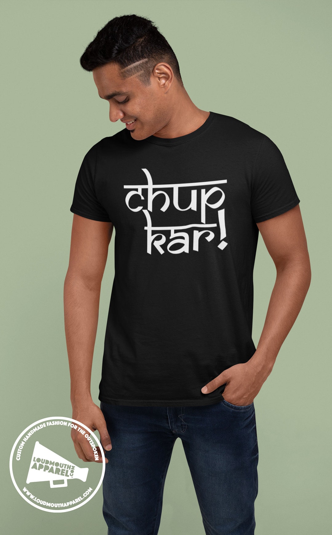 Chup Kar Indian Unisex Punjabi T-shirt Hindi Slang Punjabi Slang Hindi ...