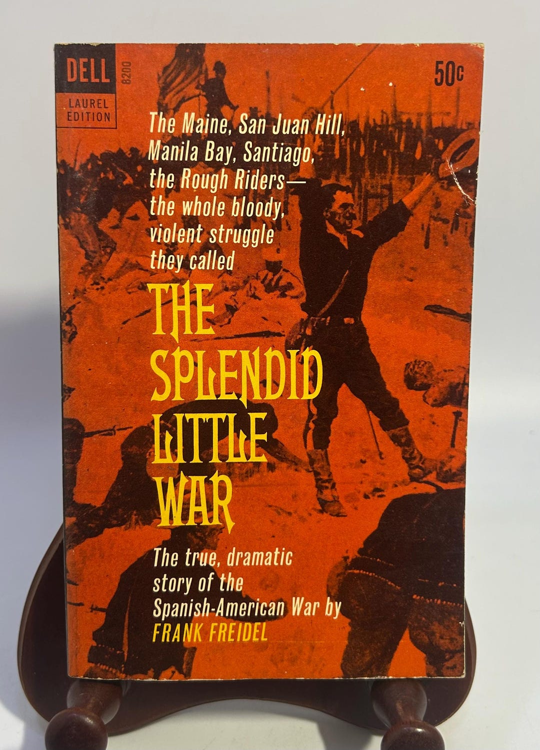 Vintage 'the Splendid Little War' Frank Freidel Paperback Book 1962 ...