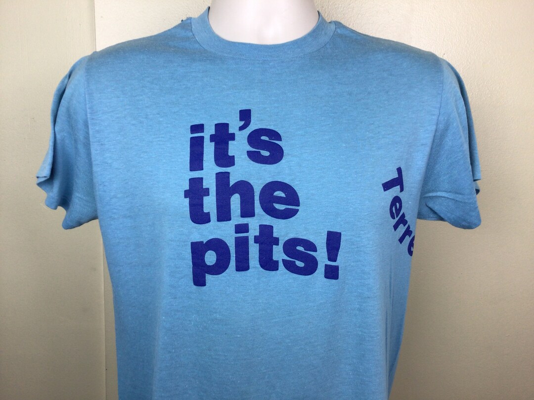 Vtg 70s Terre Haute Its the Pits T-shirt Blue M/L Funny Novelty Stedman ...