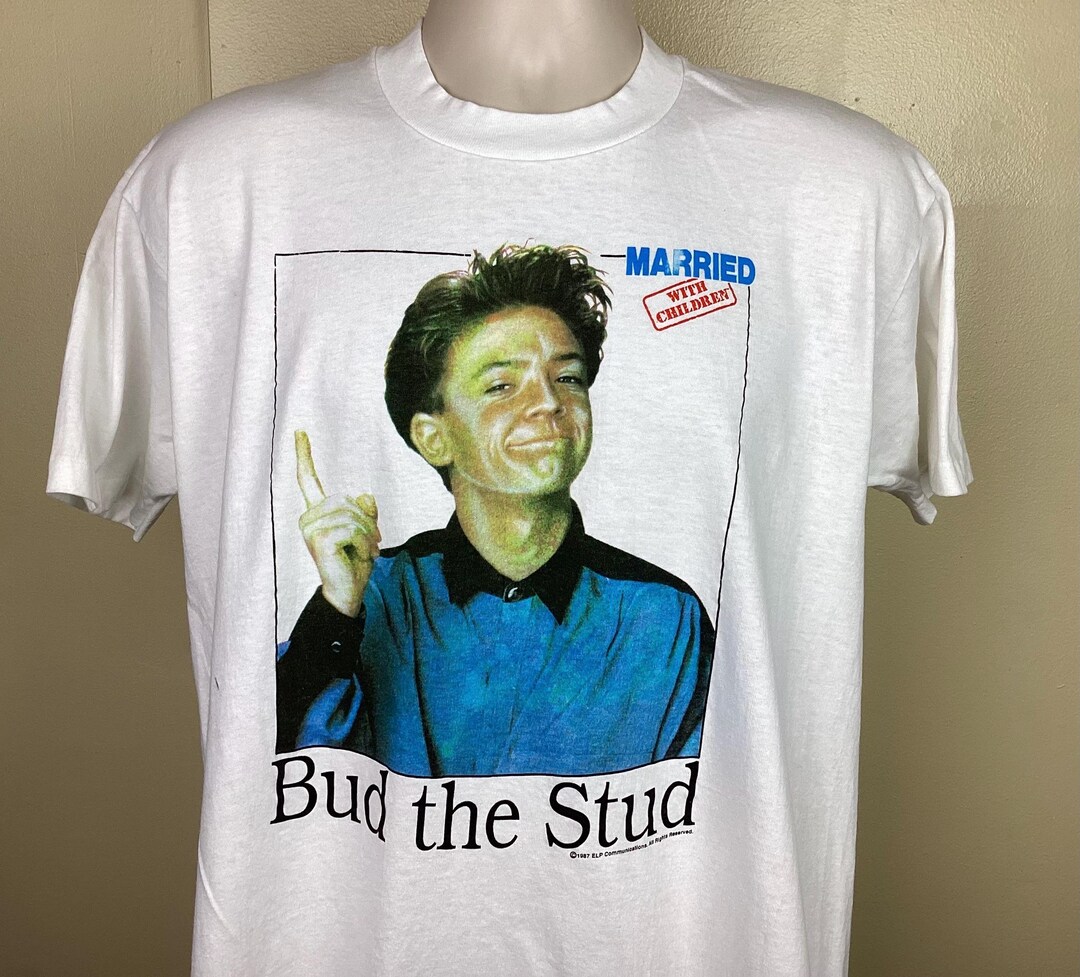 Vtg 1987 Married With Children Bud the Stud T-shirt L 80s 90s TV Show ...