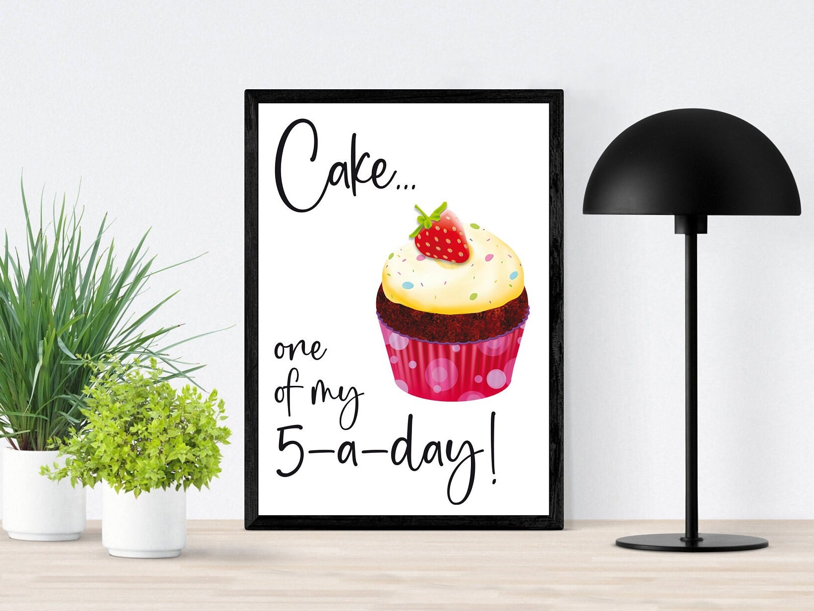 Funny Cake Quote Digital Download, Strawberry Cupcake, Cake Lover - Etsy UK