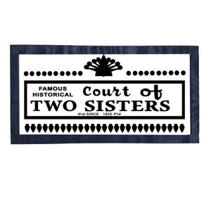 Court of Two Sisters Restaurant Historical French Quarter Sign Home ...