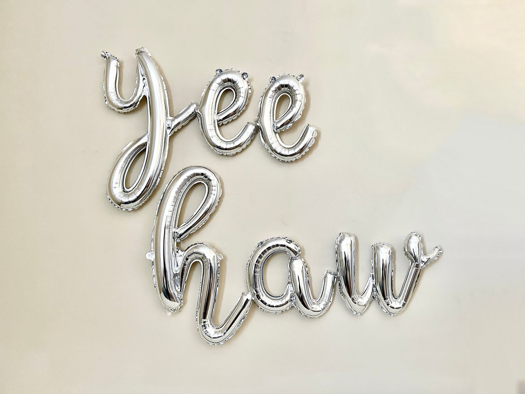 Yee Haw Script Gold Letter Balloonscowboy Balloonholy Cow - Etsy