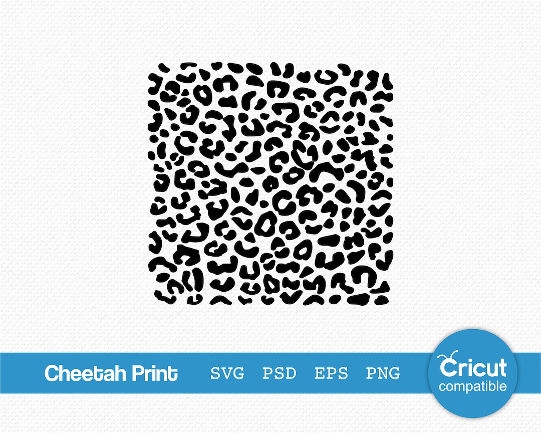 Cheetah Print Svg, Cheetah Print File, Cheetah Print Cricut File ...