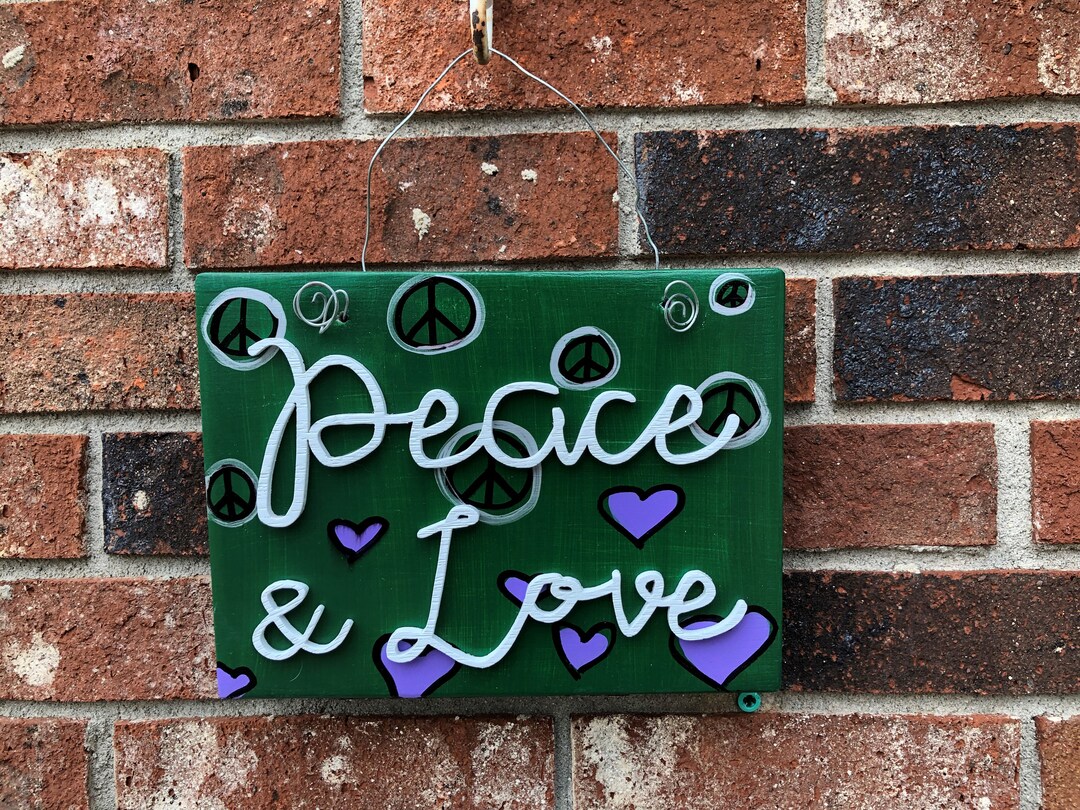Peace and Love Sign, Peace Sign, Love Sign, Green Peace Sign, Wooden ...