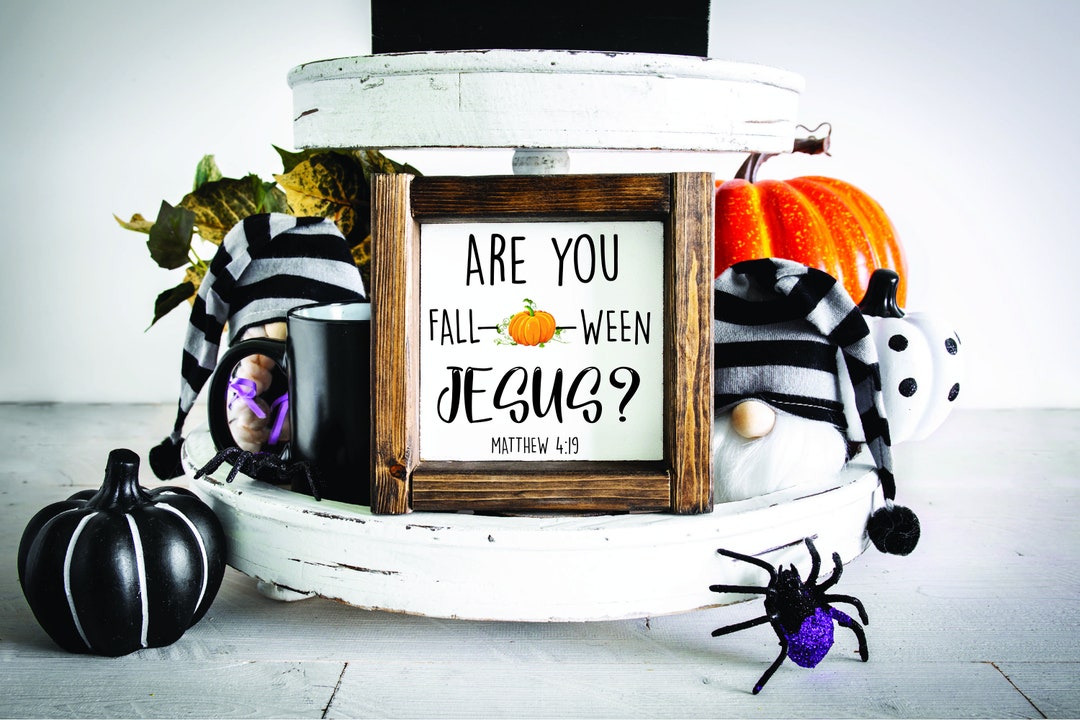 Christian Art Are You Fall O Ween Jesus Are You Following Jesus Are You ...