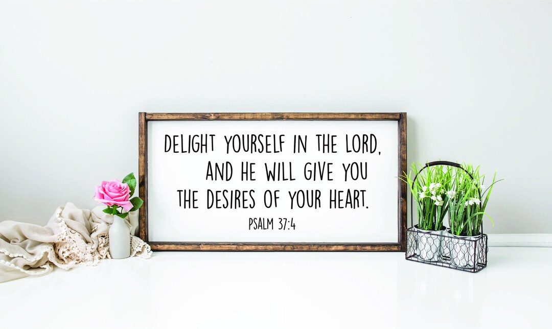 Delight Yourself in the Lord Wood Sign Scripture Wall Art Bible Verse ...