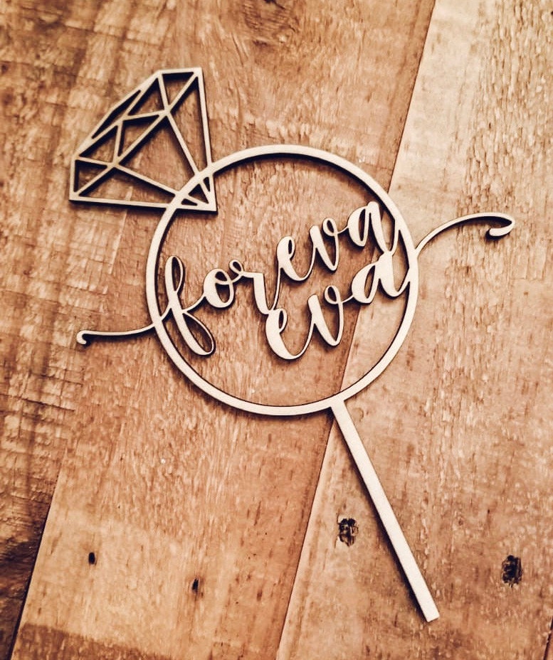 Forever Eva, Bridal Shower Cake Topper, Wedding Cake Topper, Engagement ...